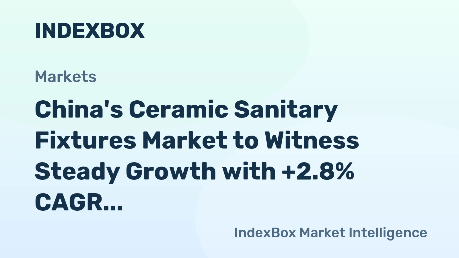 China's Ceramic Sanitary Fixtures Market to Witness Steady Growth with +2.8% CAGR by 2035