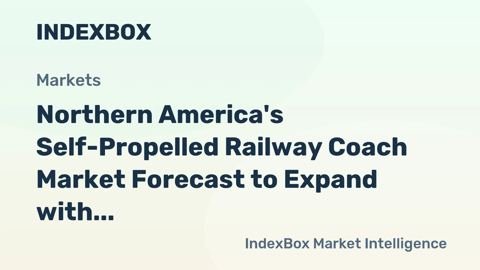 Northern America's Self-Propelled Railway Coach Market Forecast to Expand with a 1.5% CAGR
