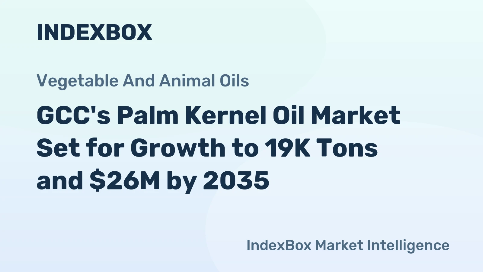 GCC's Palm Kernel Oil Market Set for Growth to 19K Tons and $26M by 2035