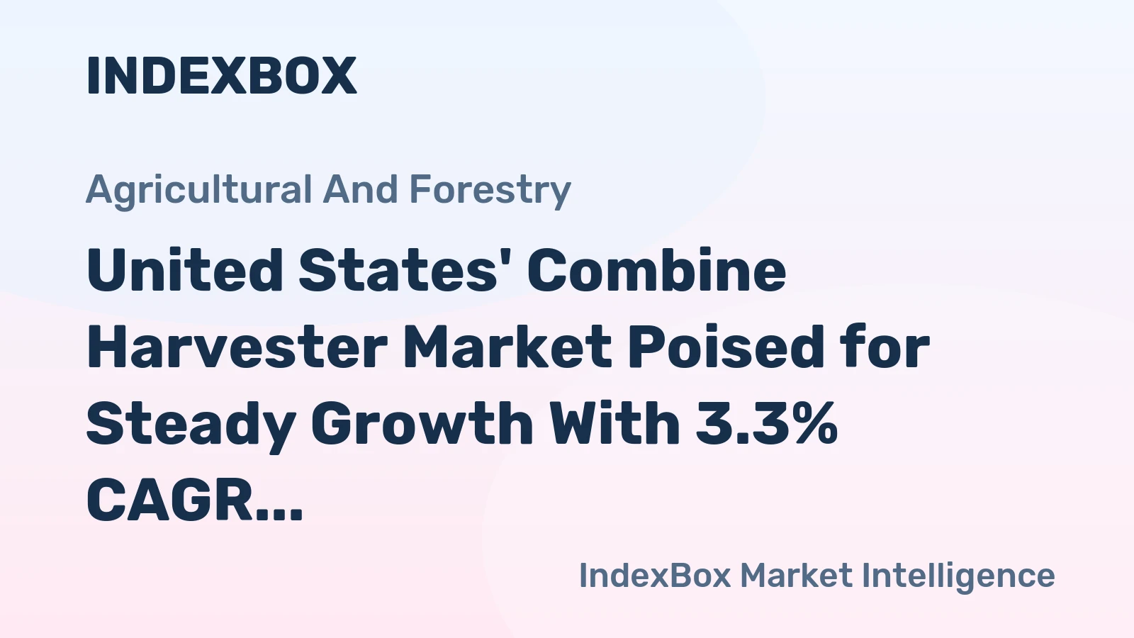 United States' Combine Harvester Market Poised for Steady Growth With 3.3% CAGR in Value