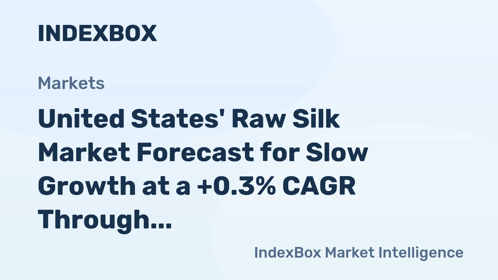 United States' Raw Silk Market Forecast for Slow Growth at a +0.3% CAGR Through 2035