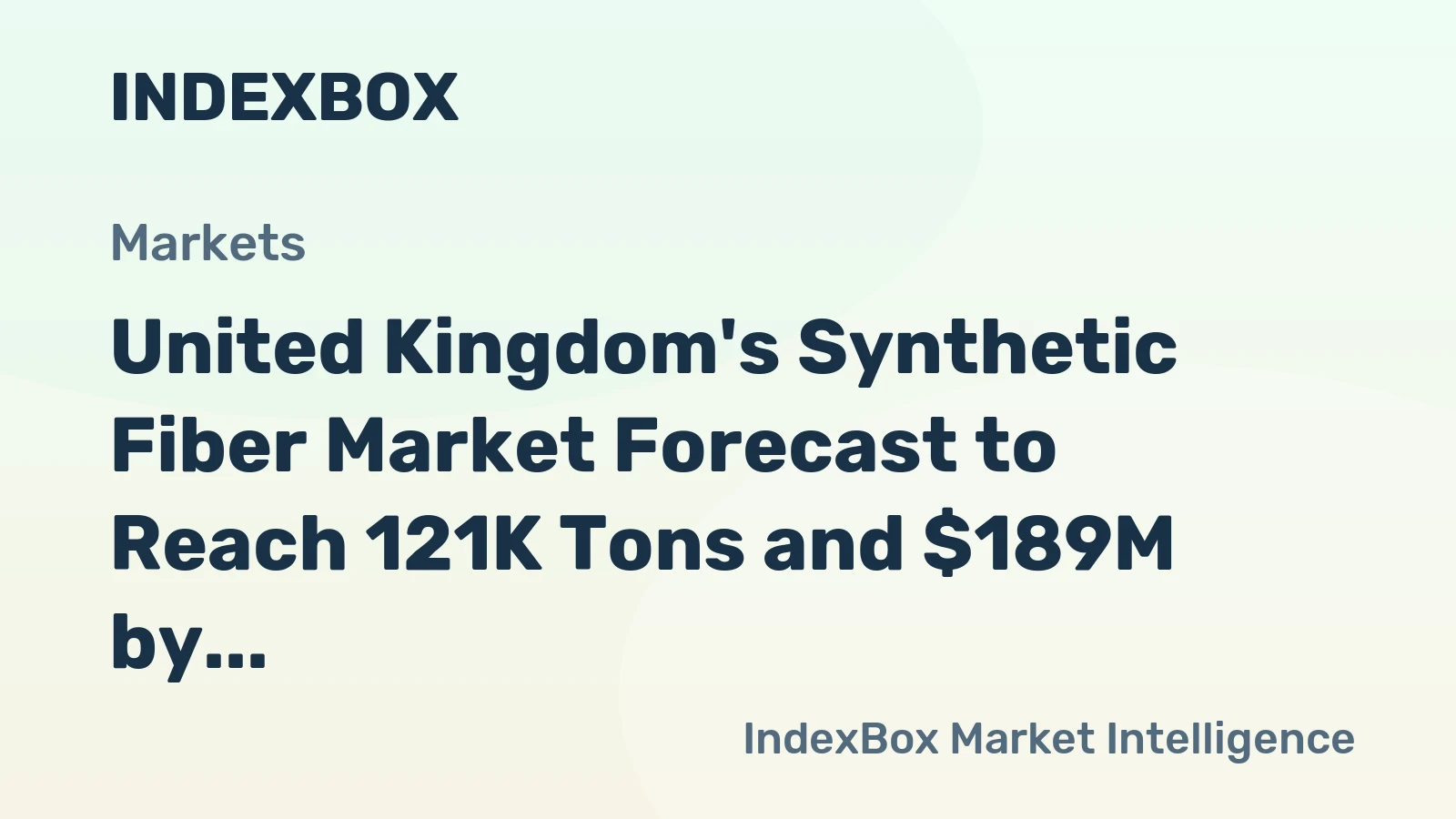 United Kingdom's Synthetic Fiber Market Forecast to Reach 121K Tons and $189M by 2035 Amidst Sluggish Growth