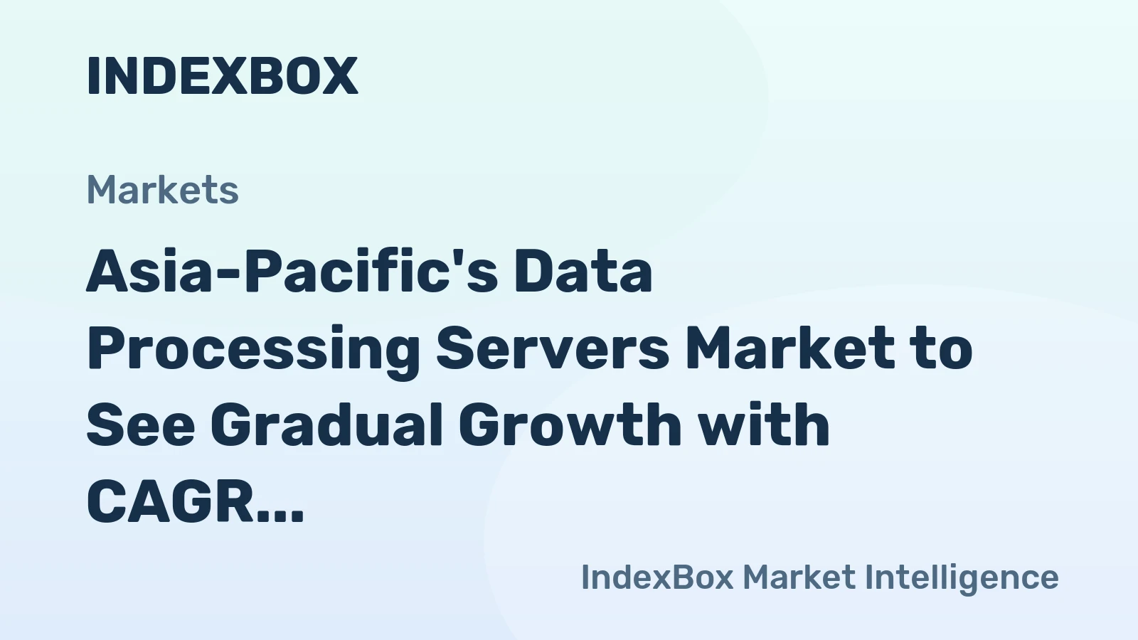 Asia-Pacific's Data Processing Servers Market to See Gradual Growth with CAGR of +0.8% from 2024 to 2035