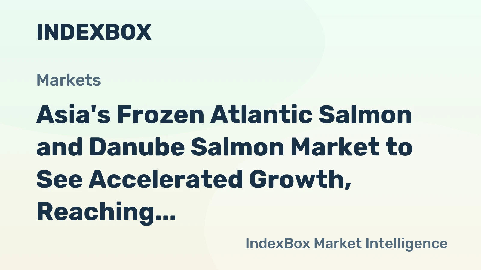 Asia's Frozen Atlantic Salmon and Danube Salmon Market to See Accelerated Growth, Reaching 68K Tons and $560M by 2035