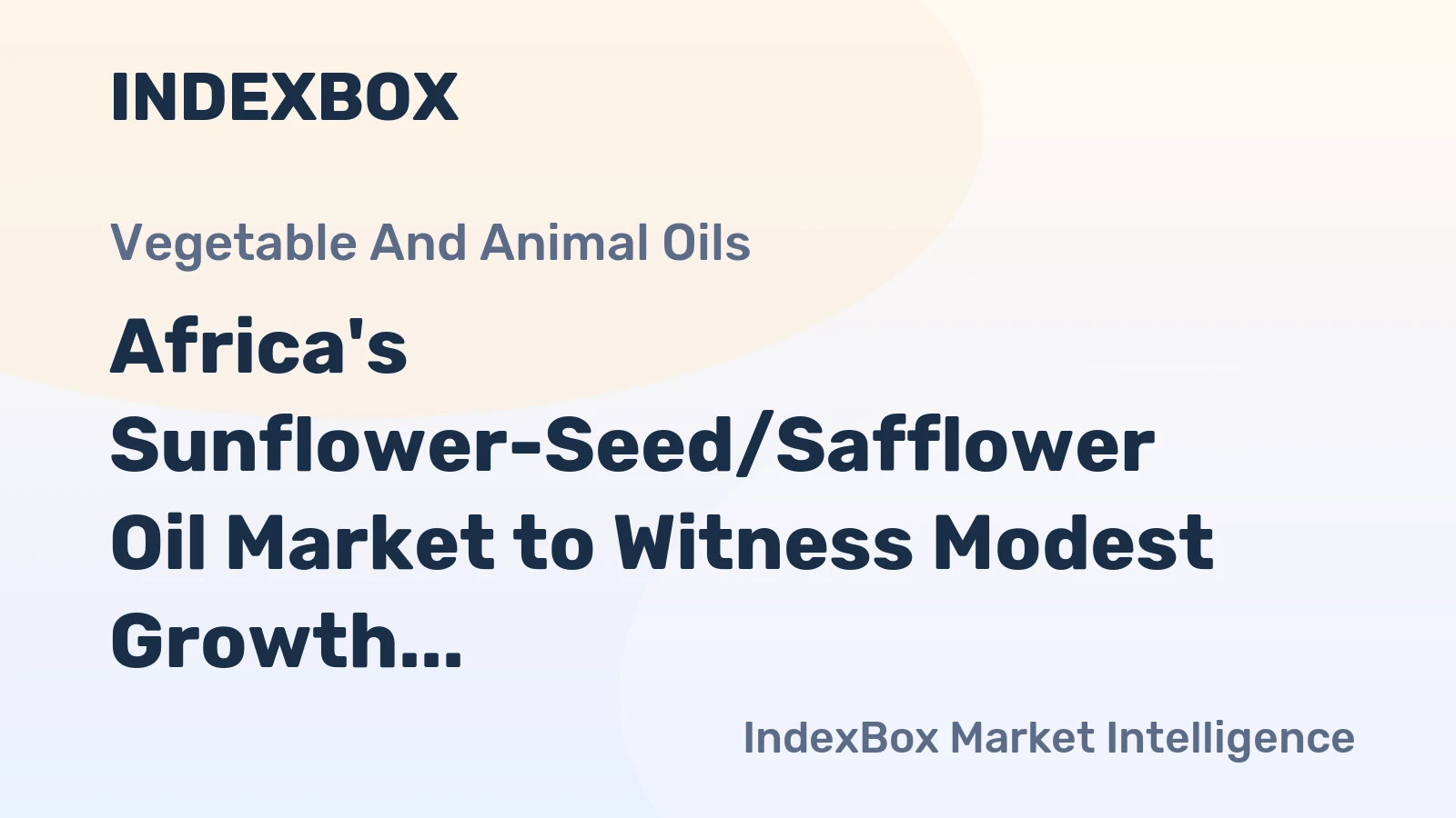 Africa's Sunflower-Seed/Safflower Oil Market to Witness Modest Growth with CAGR of +1.5% by 2035