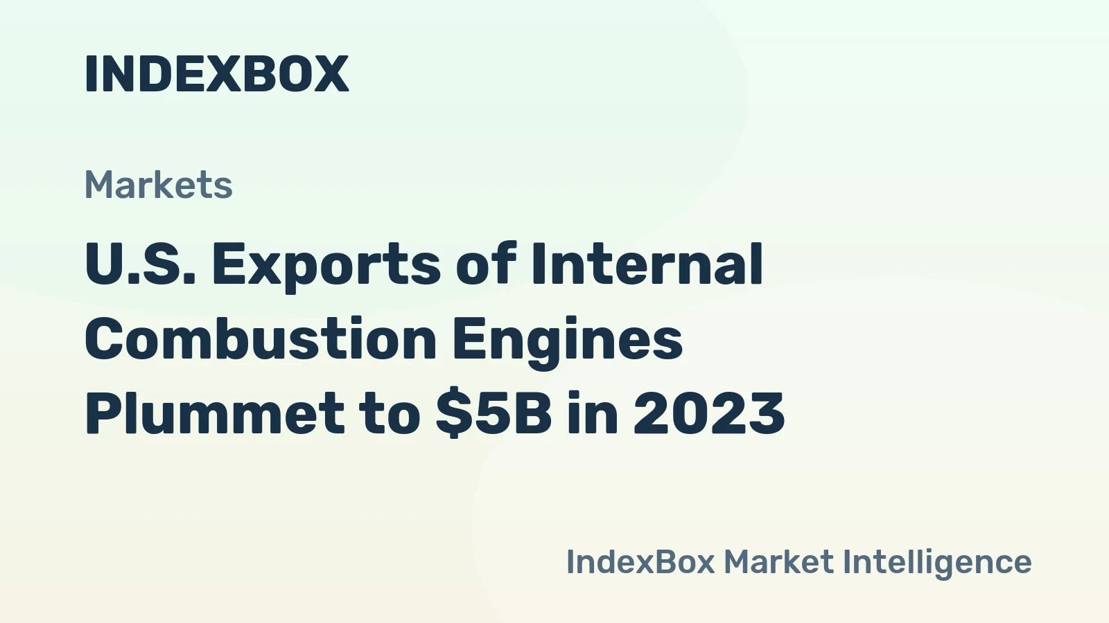 U.S. Exports of Internal Combustion Engines Plummet to $5B in 2023