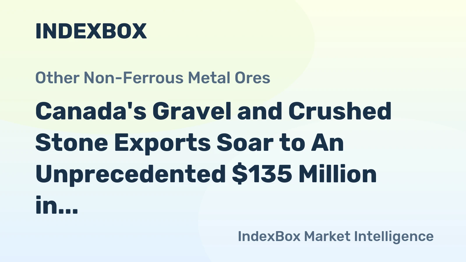 Canada's Gravel and Crushed Stone Exports Soar to An Unprecedented $135 Million in 2024