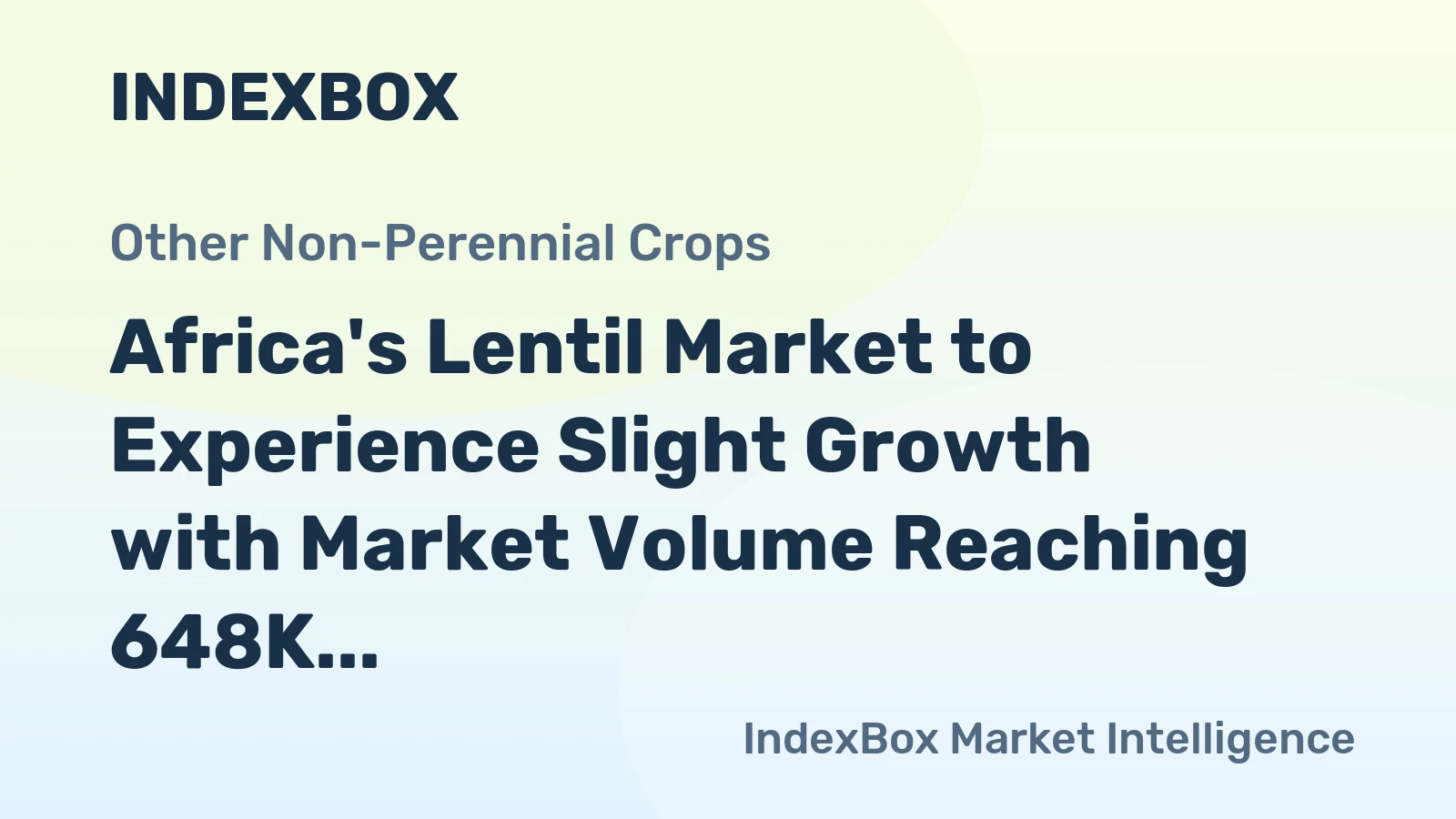 Africa's Lentil Market to Experience Slight Growth with Market Volume Reaching 648K Tons and Value Reaching $704M by 2035