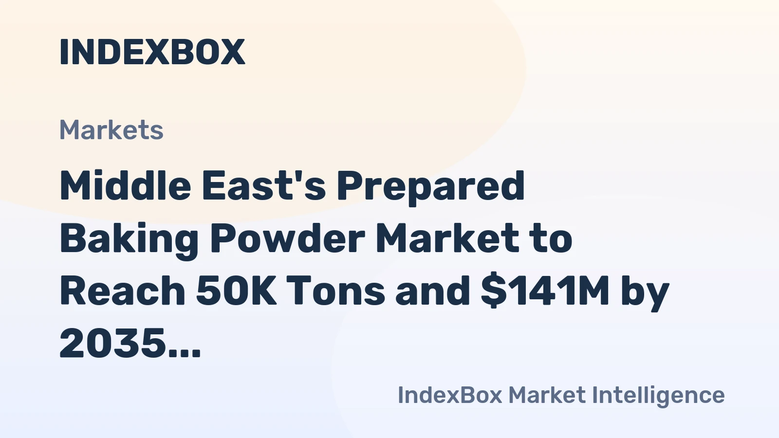 Middle East's Prepared Baking Powder Market to Reach 50K Tons and $141M by 2035