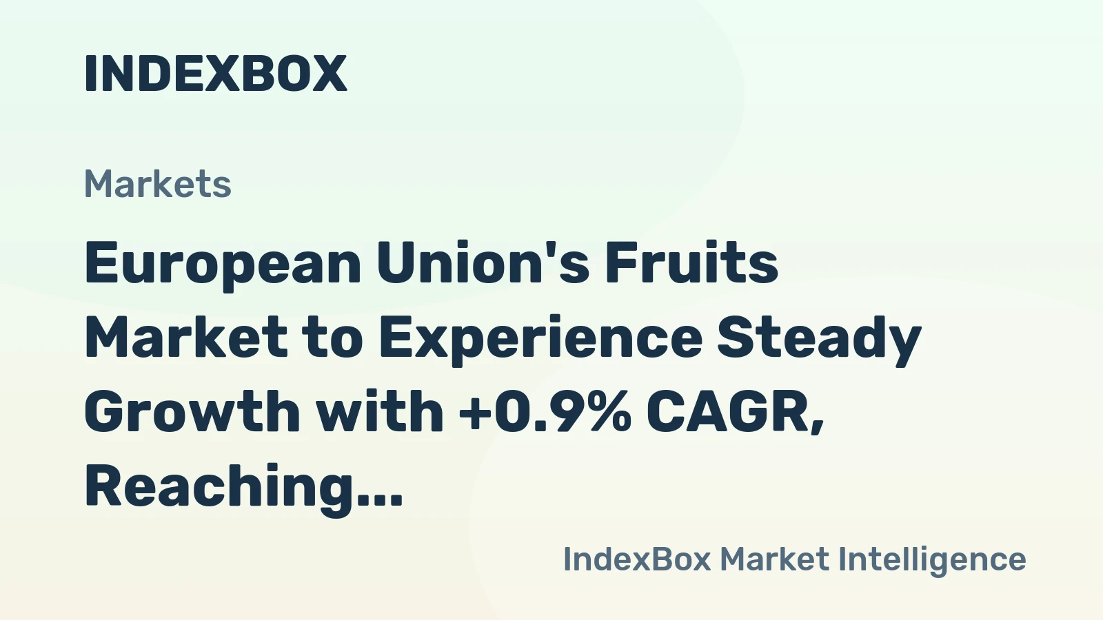 European Union's Fruits Market to Experience Steady Growth with +0.9% CAGR, Reaching 80M tons by 2035