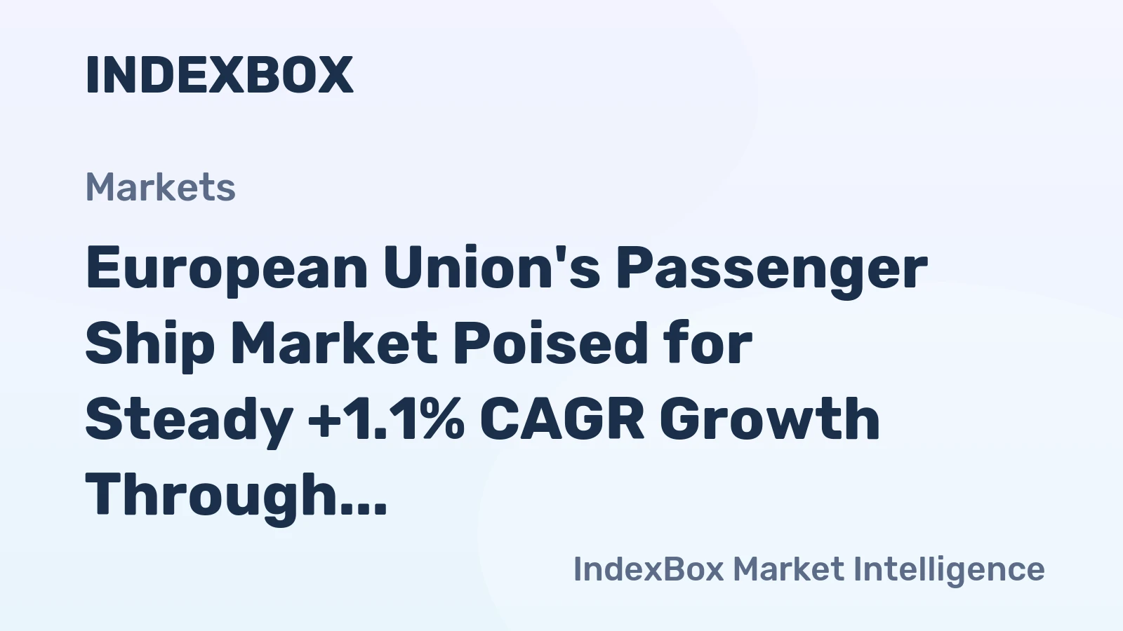 European Union's Passenger Ship Market Poised for Steady +1.1% CAGR Growth Through 2035