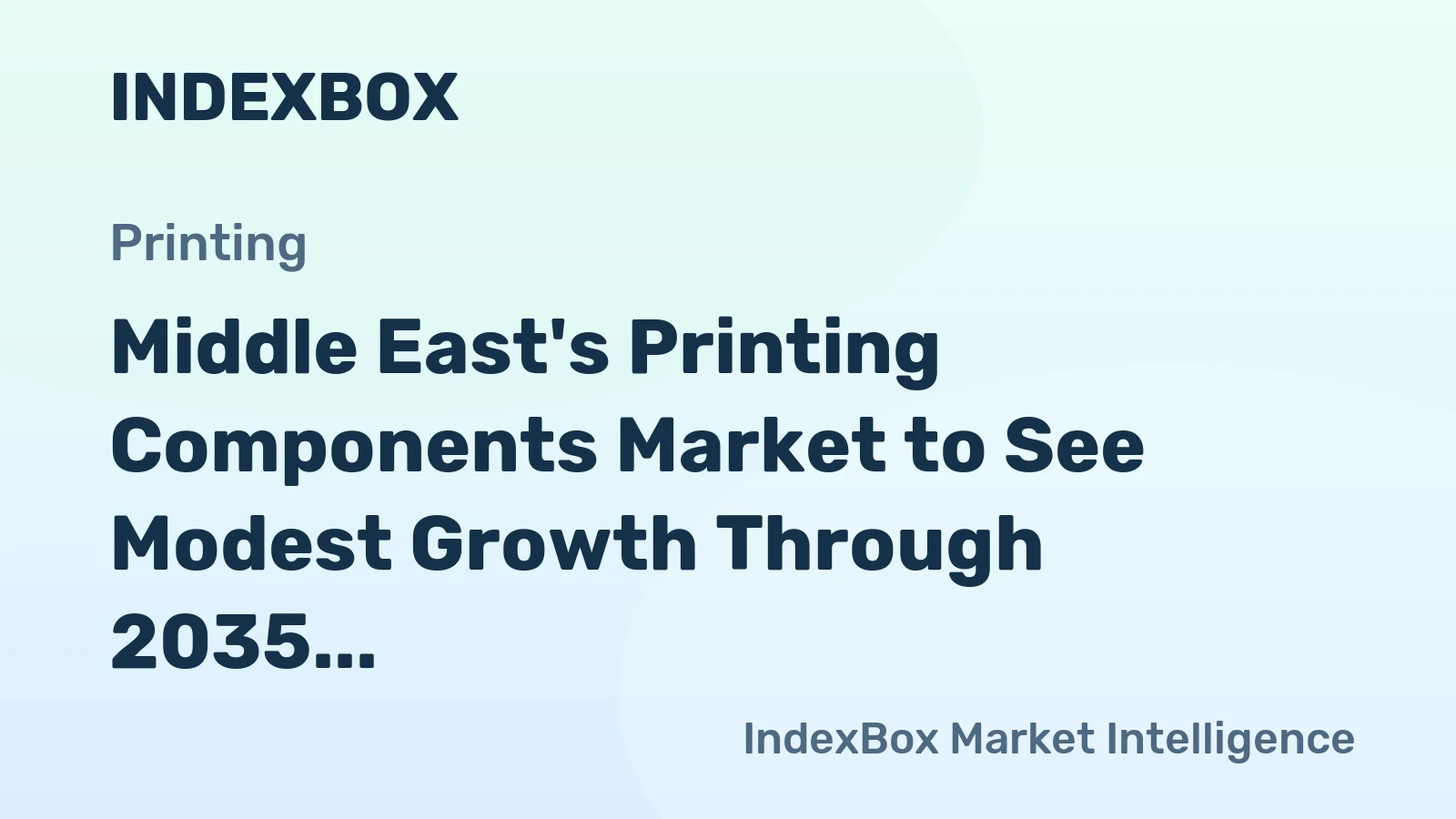 Middle East's Printing Components Market to See Modest Growth Through 2035 with Anticipated CAGR of +1.2%
