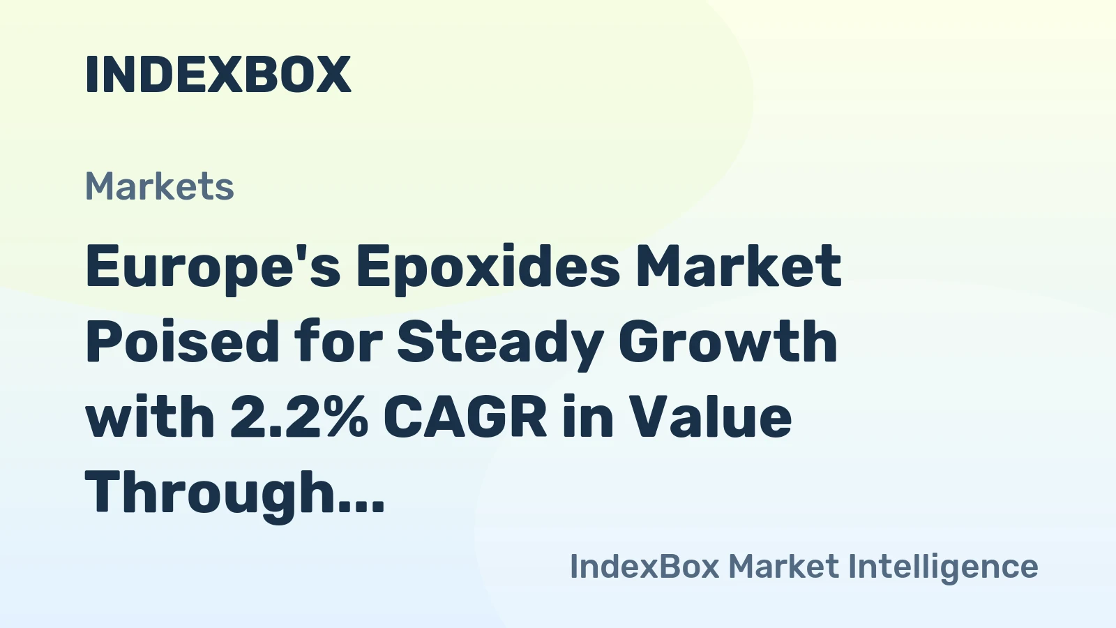 Europe's Epoxides Market Poised for Steady Growth with 2.2% CAGR in Value Through 2035
