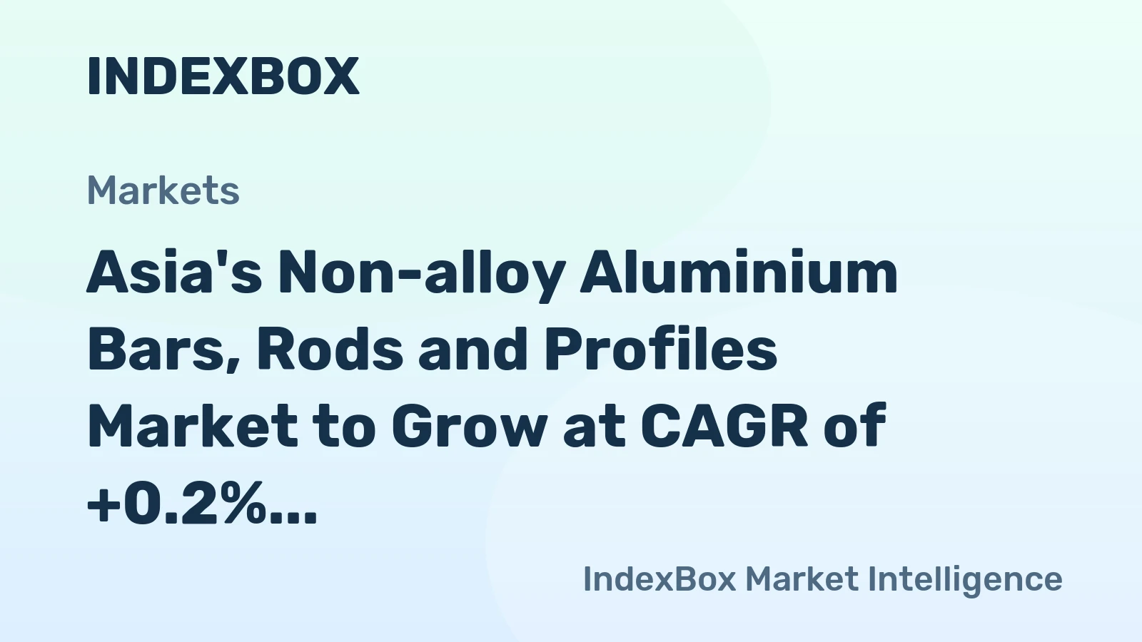 Asia's Non-alloy Aluminium Bars, Rods and Profiles Market to Grow at CAGR of +0.2% from 2024 to 2035