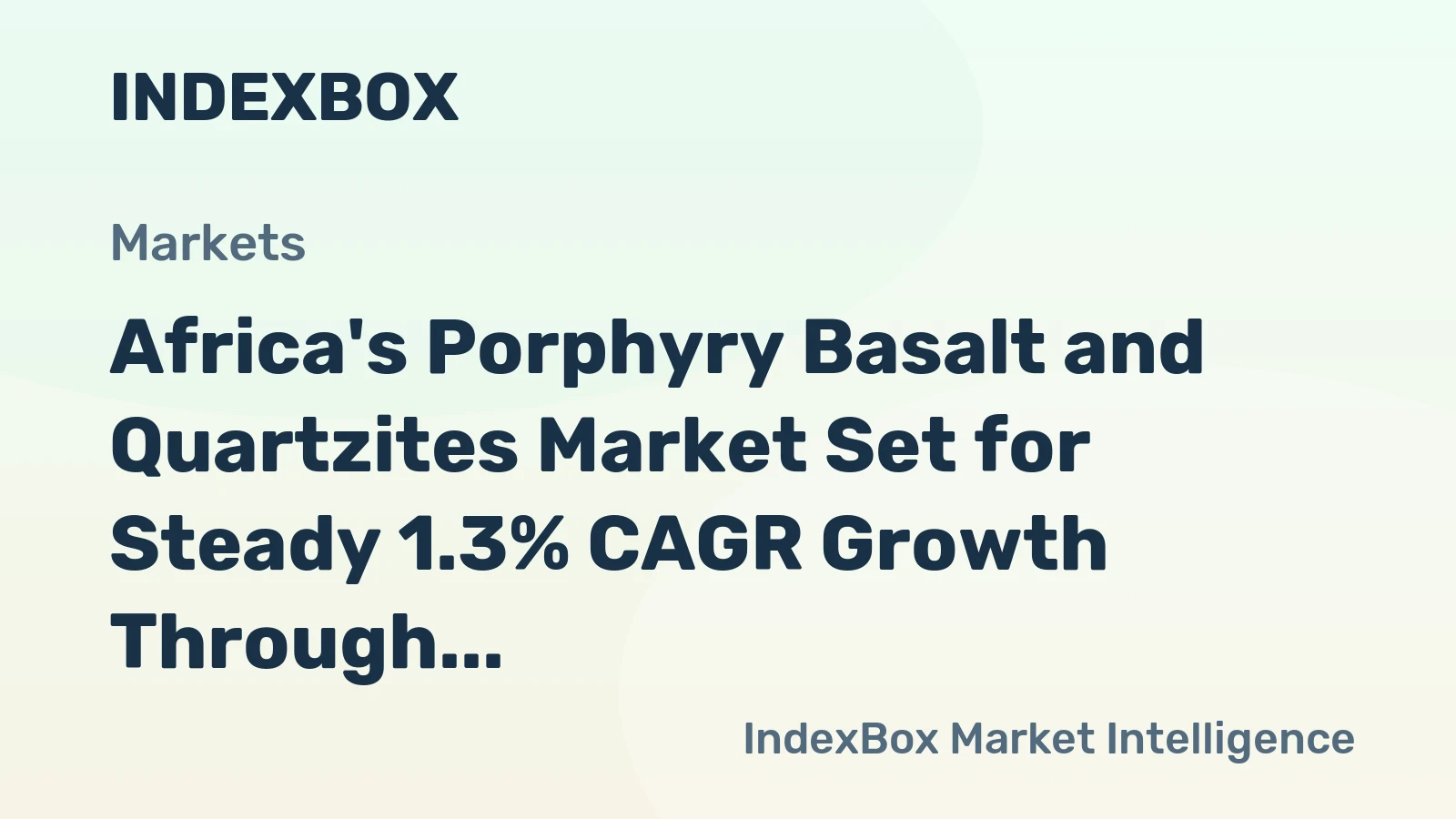 Africa's Porphyry Basalt and Quartzites Market Set for Steady 1.3% CAGR Growth Through 2035