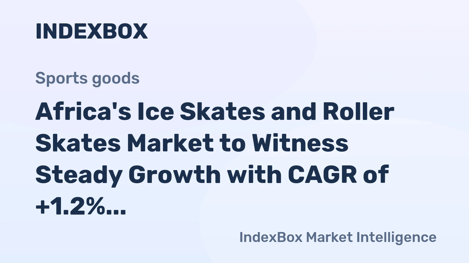 Africa's Ice Skates and Roller Skates Market to Witness Steady Growth with CAGR of +1.2% by 2035