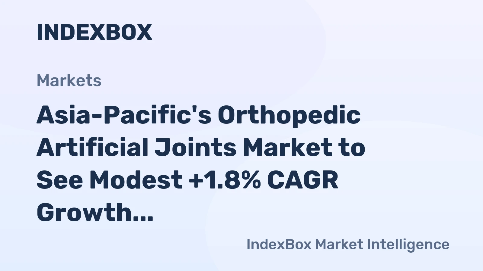 Asia-Pacific's Orthopedic Artificial Joints Market to See Modest +1.8% CAGR Growth Through 2035