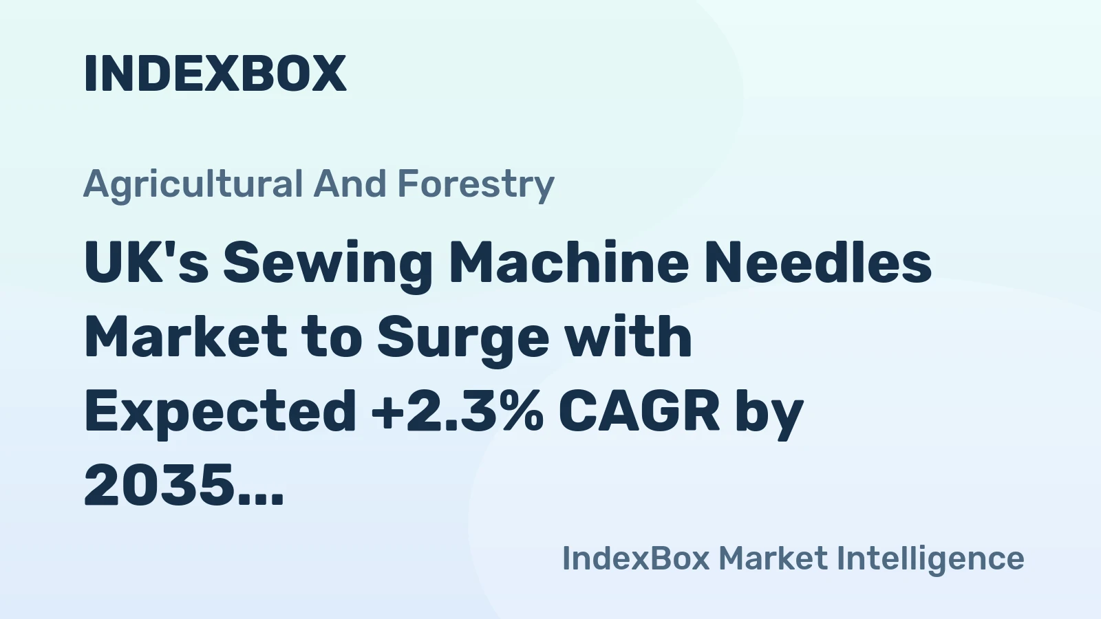 UK's Sewing Machine Needles Market to Surge with Expected +2.3% CAGR by 2035