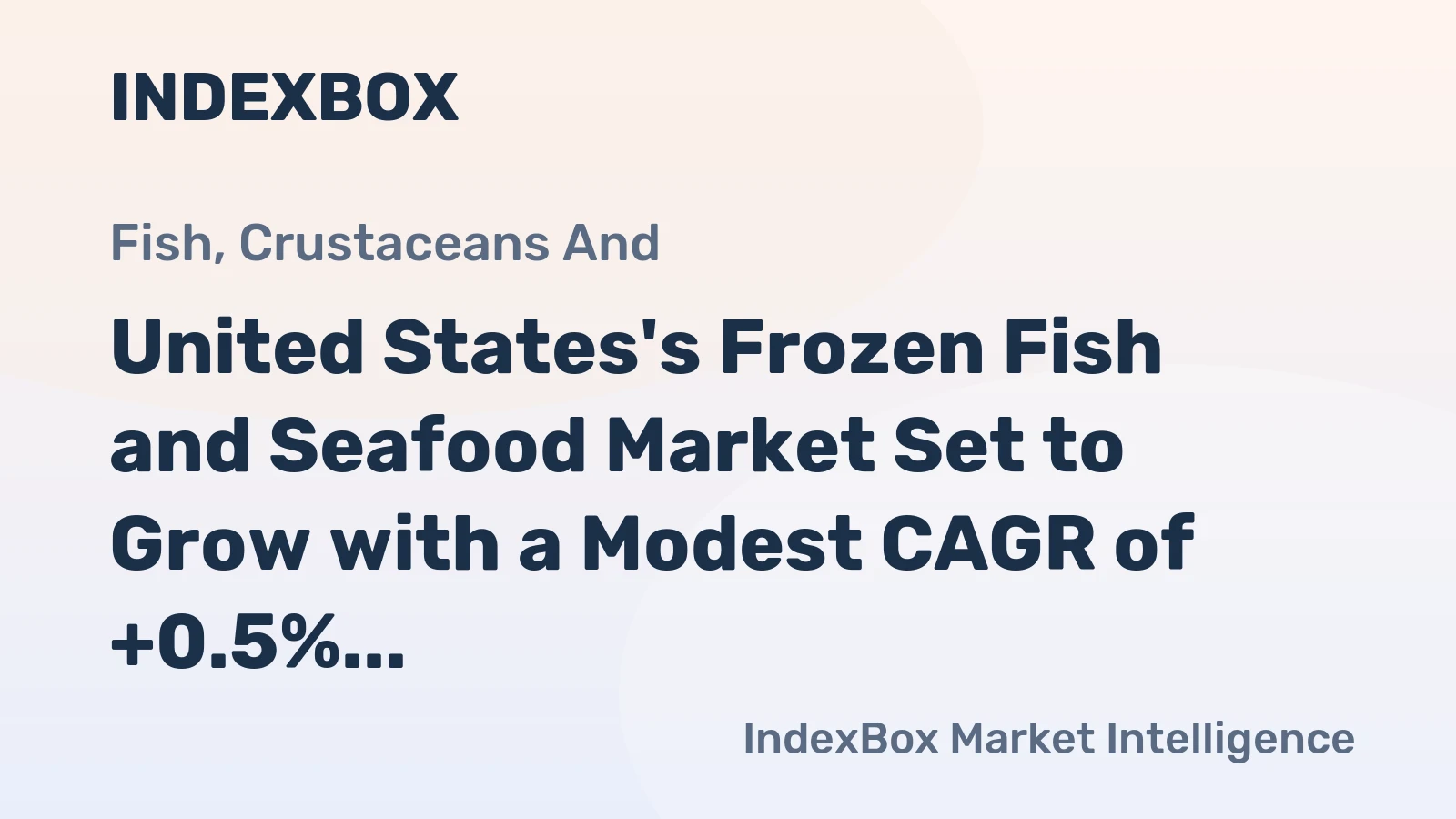 United States's Frozen Fish and Seafood Market Set to Grow with a Modest CAGR of +0.5% by 2035