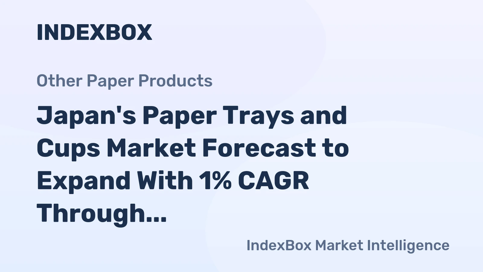 Japan's Paper Trays and Cups Market Forecast to Expand With 1% CAGR Through 2035