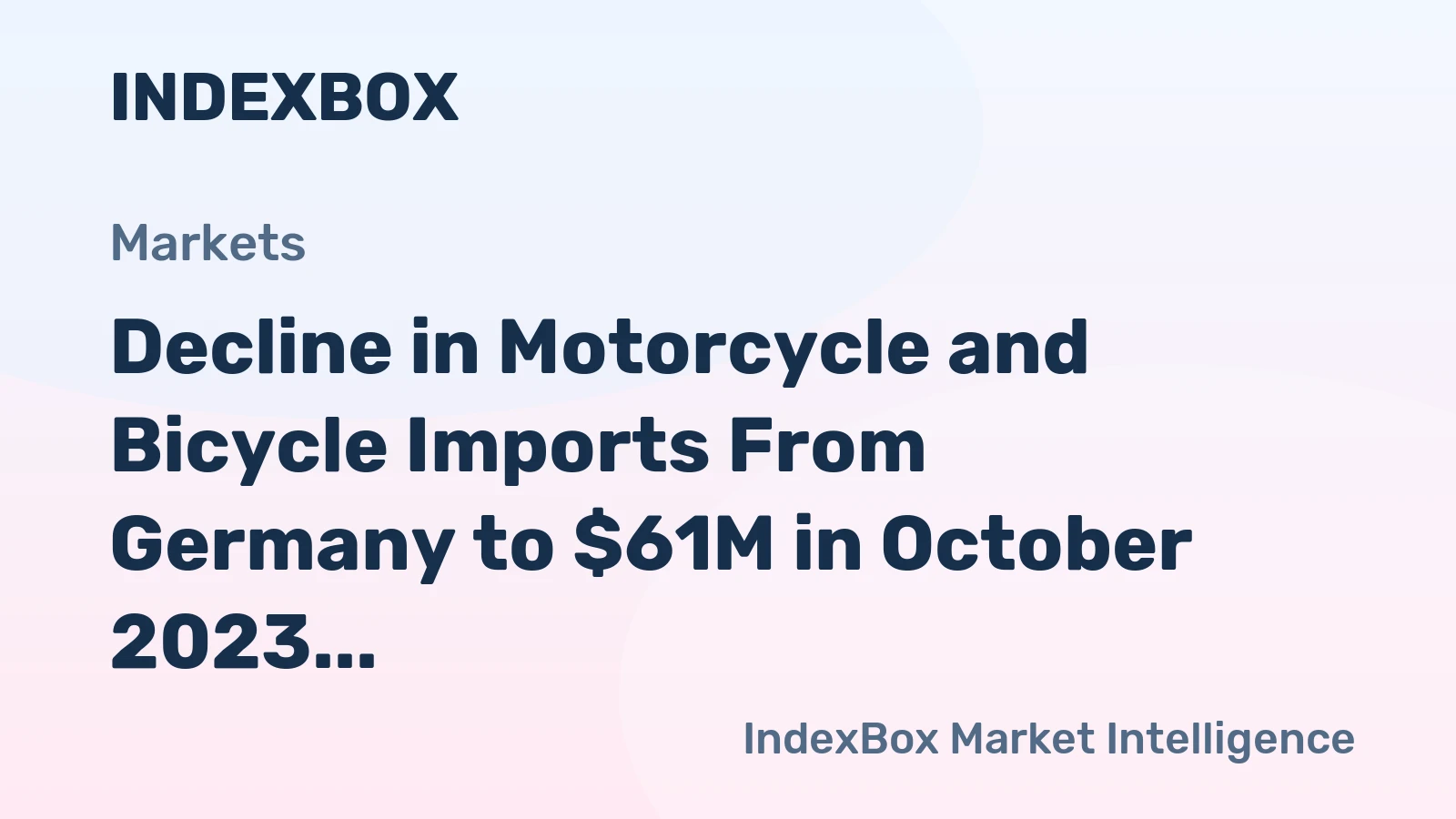 Decline in Motorcycle and Bicycle Imports From Germany to $61M in October 2023