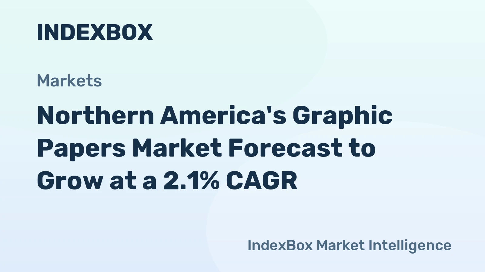 Northern America's Graphic Papers Market Forecast to Grow at a 2.1% CAGR