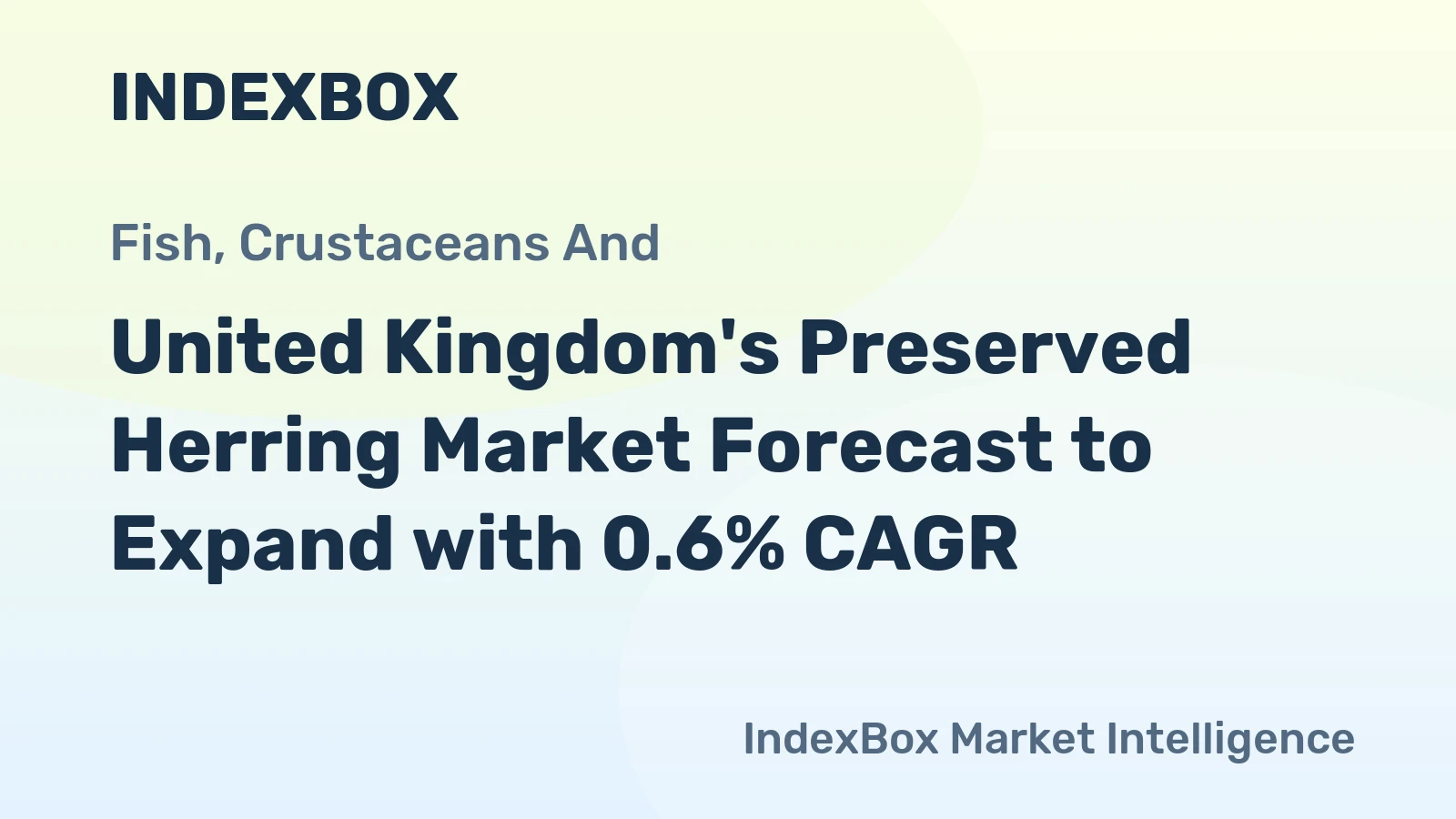 United Kingdom's Preserved Herring Market Forecast to Expand with 0.6% CAGR