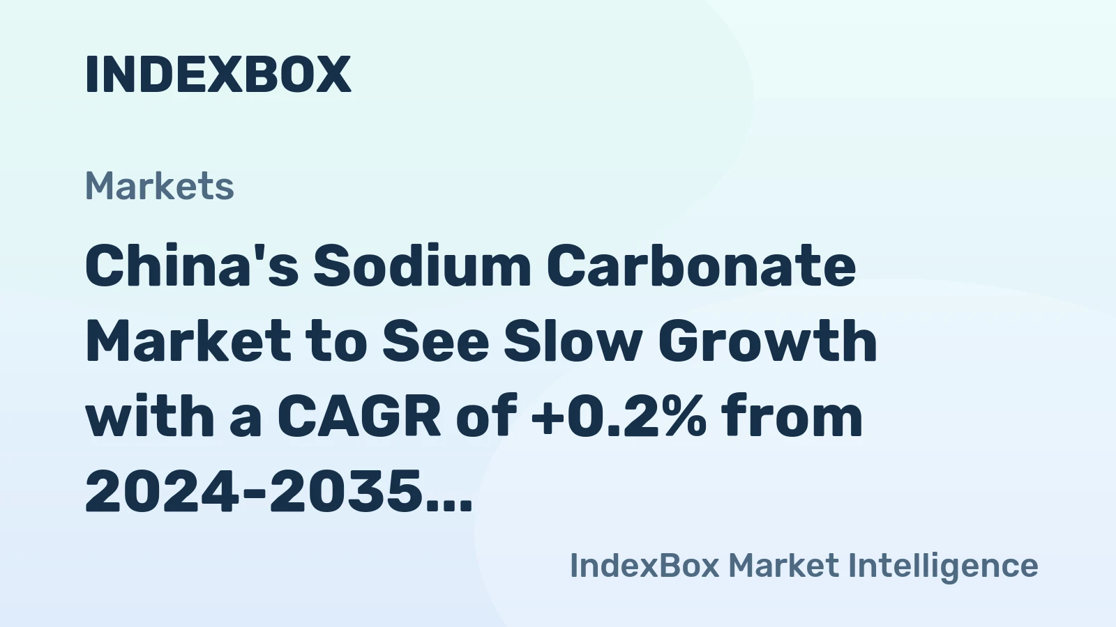 China's Sodium Carbonate Market to See Slow Growth with a CAGR of +0.2% from 2024-2035