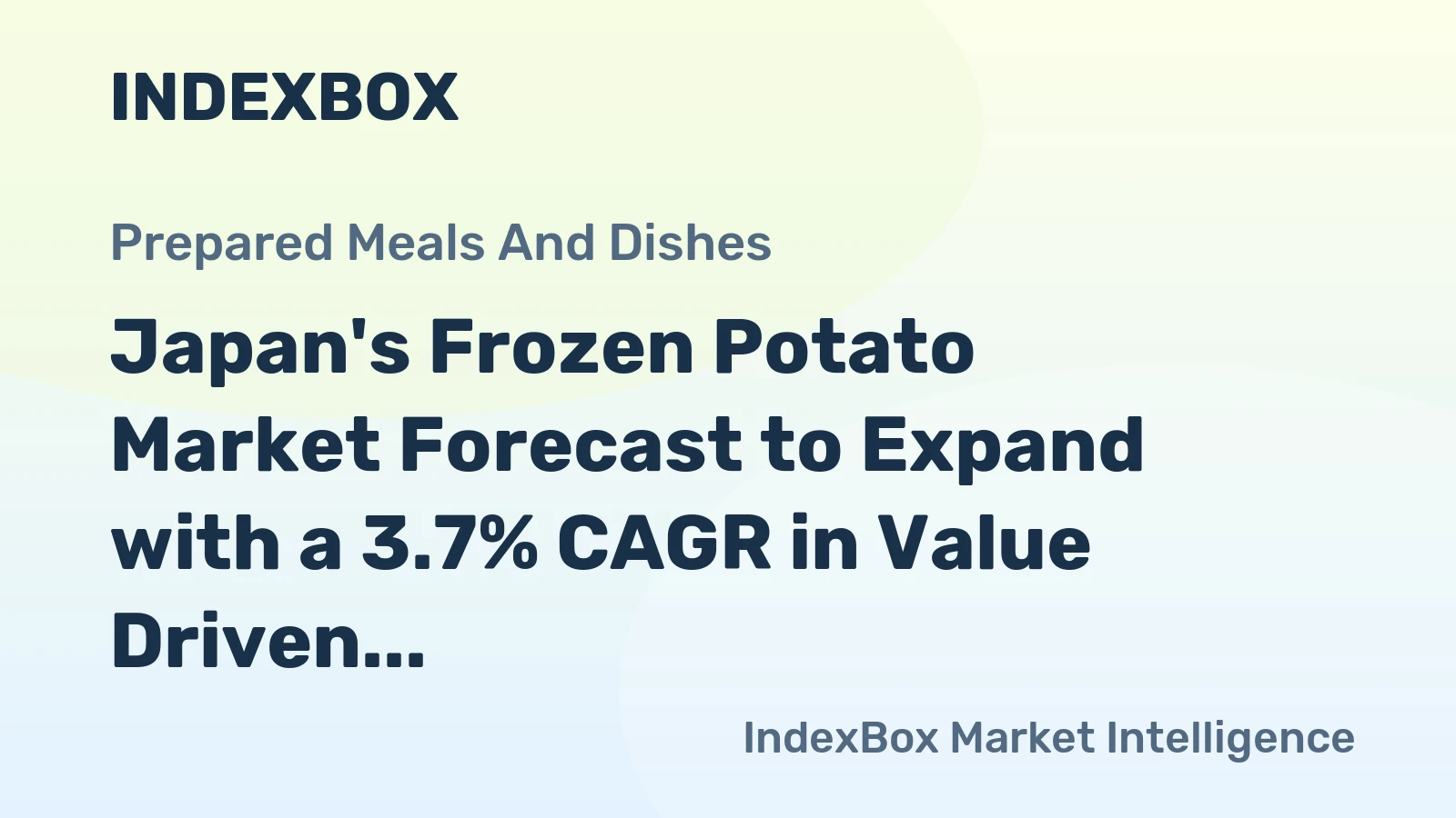 Japan's Frozen Potato Market Forecast to Expand with a 3.7% CAGR in Value Driven by Steady Import Growth