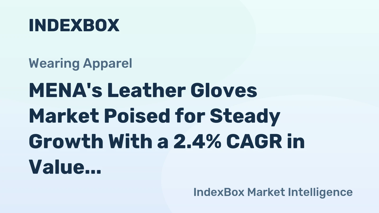 MENA's Leather Gloves Market Poised for Steady Growth With a 2.4% CAGR in Value Through 2035