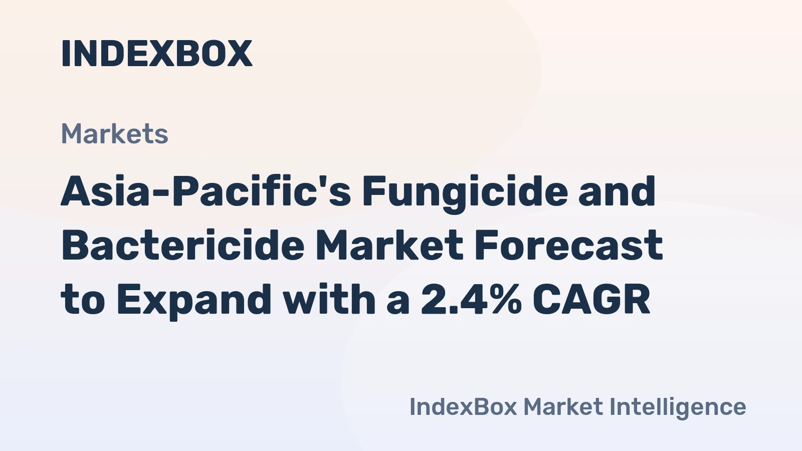 Asia-Pacific's Fungicide and Bactericide Market Forecast to Expand with a 2.4% CAGR