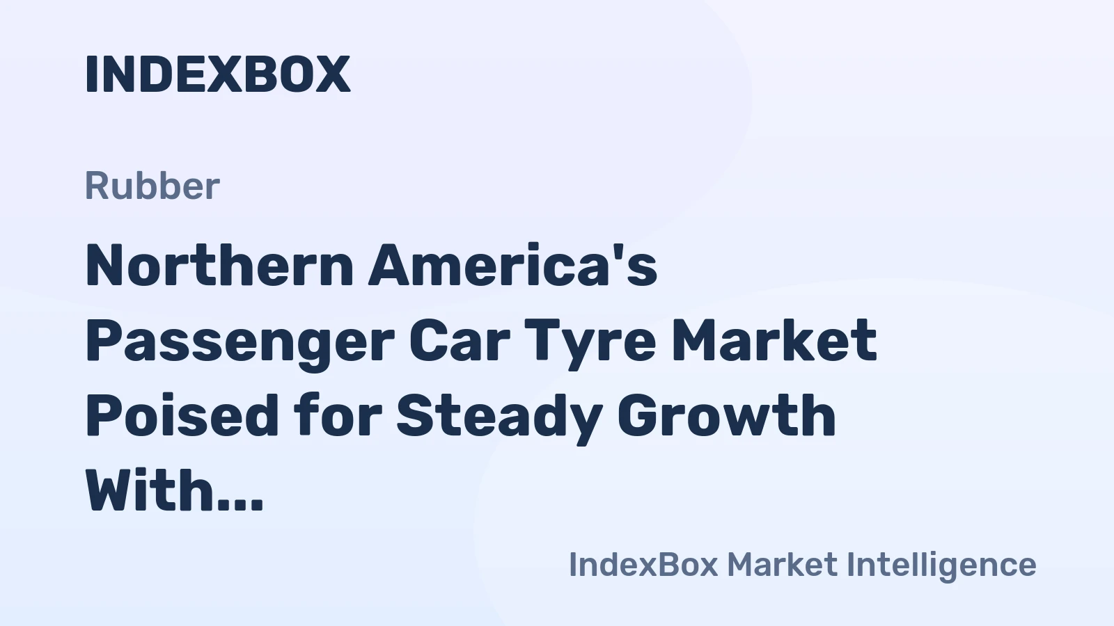 Northern America's Passenger Car Tyre Market Poised for Steady Growth With a 3.6% CAGR Value Increase