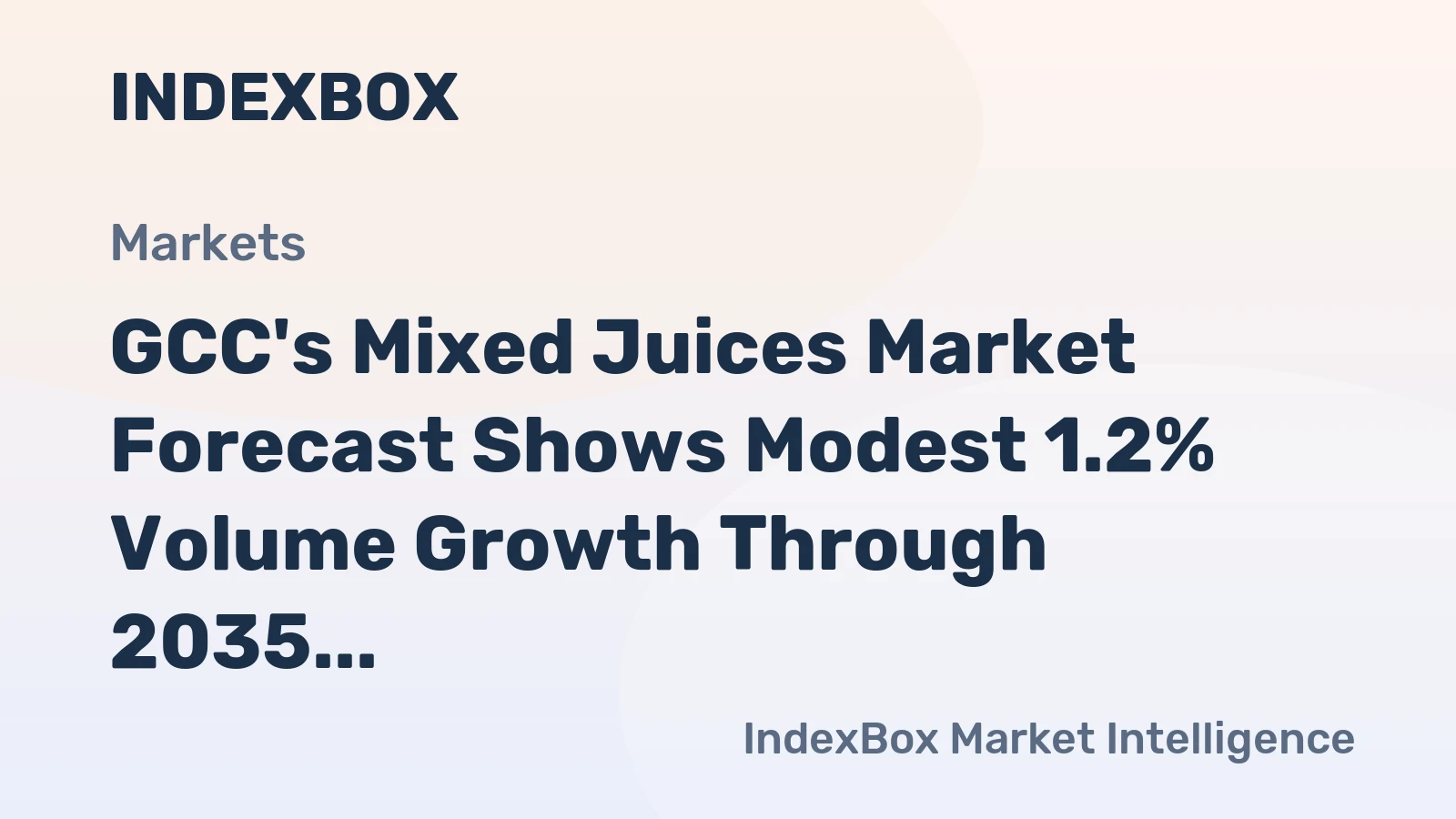 GCC's Mixed Juices Market Forecast Shows Modest 1.2% Volume Growth Through 2035