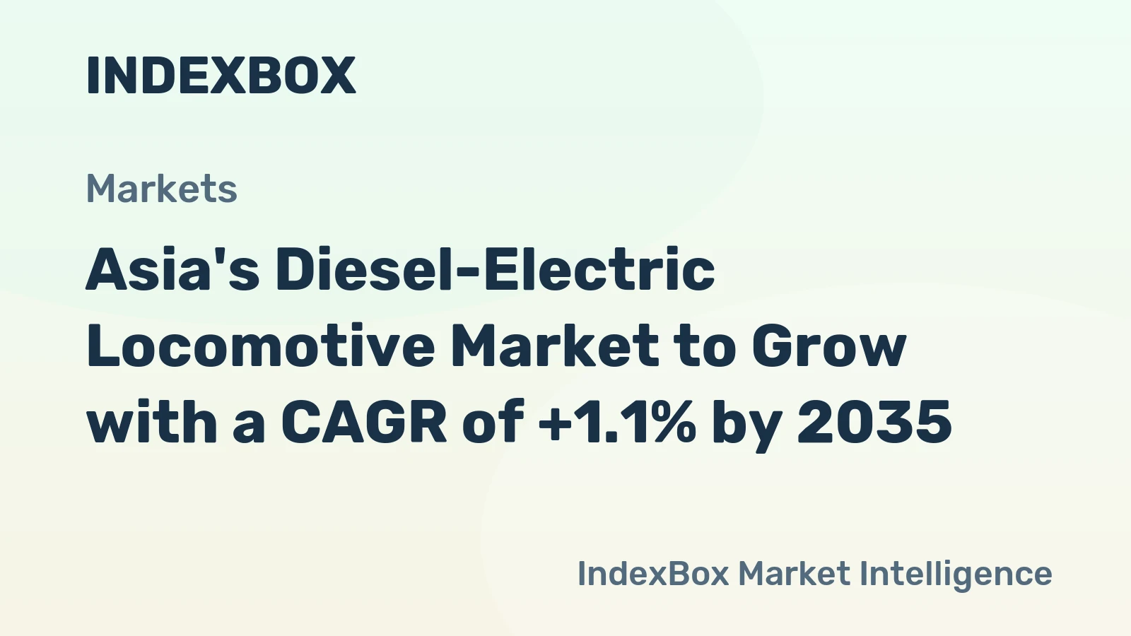Asia's Diesel-Electric Locomotive Market to Grow with a CAGR of +1.1% by 2035