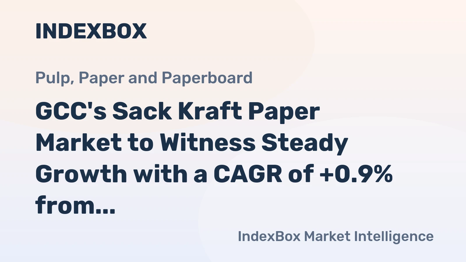 GCC's Sack Kraft Paper Market to Witness Steady Growth with a CAGR of +0.9% from 2024 to 2035