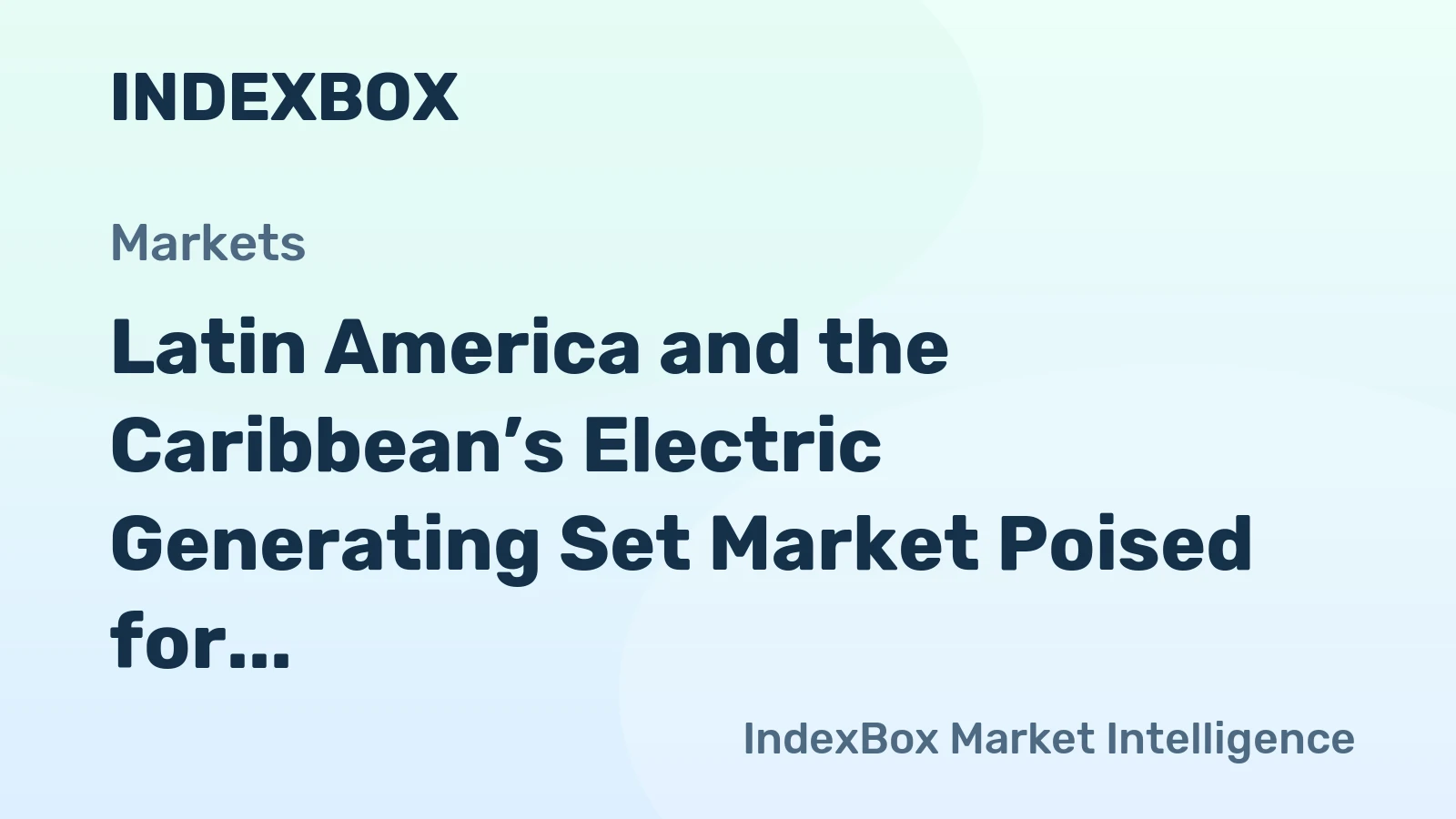 Latin America and the Caribbean’s Electric Generating Set Market Poised for Steady Growth with 3.2% CAGR in Value