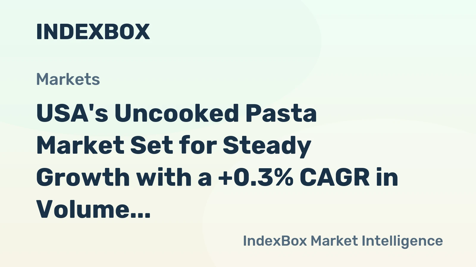 USA's Uncooked Pasta Market Set for Steady Growth with a +0.3% CAGR in Volume Through 2035