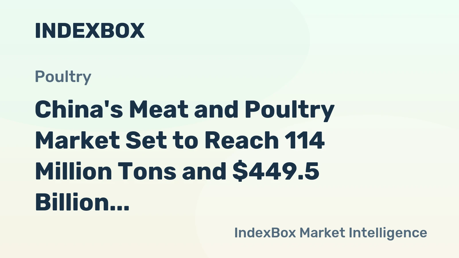 China's Meat and Poultry Market Set to Reach 114 Million Tons and $449.5 Billion by 2035