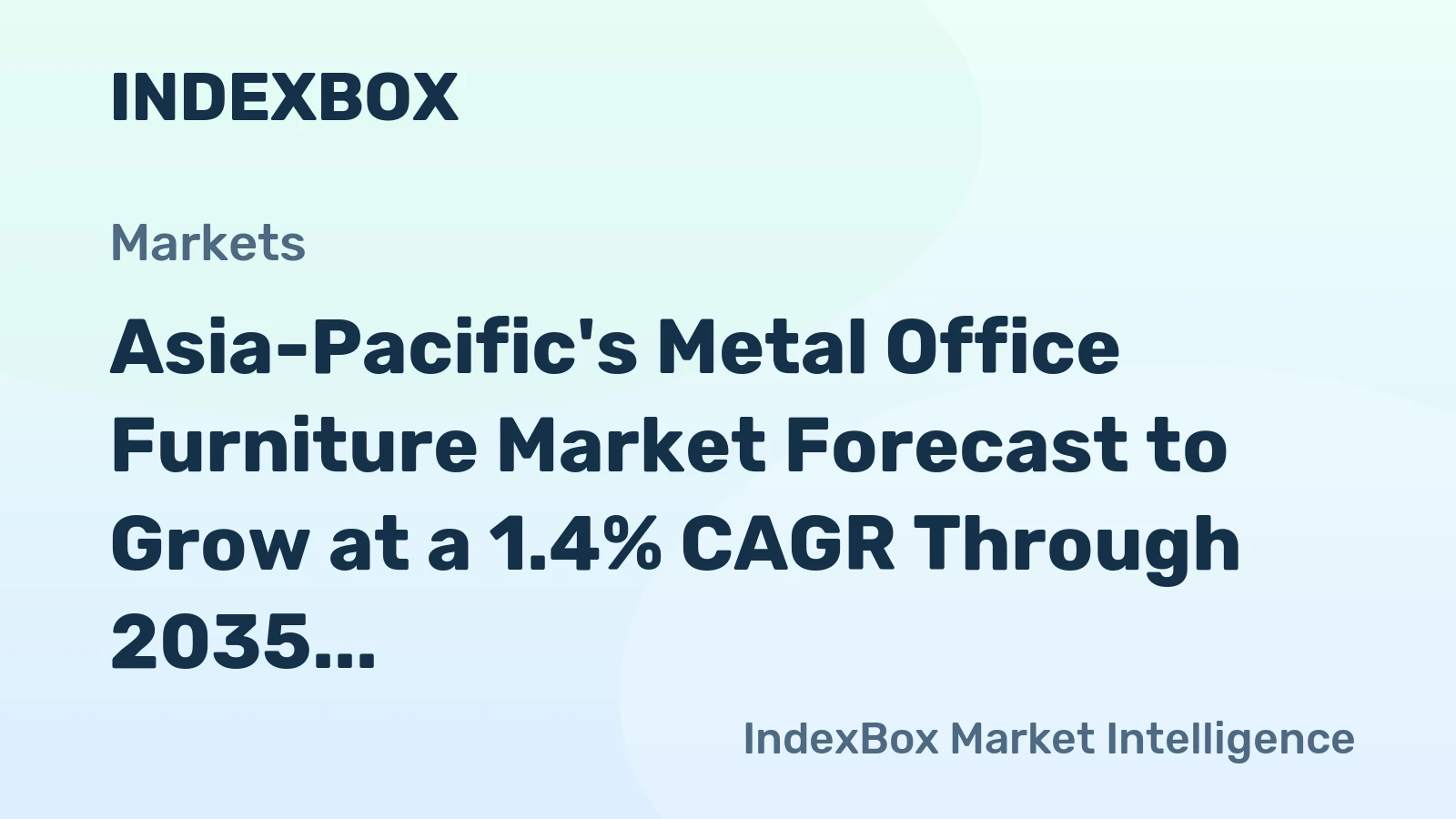 Asia-Pacific's Metal Office Furniture Market Forecast to Grow at a 1.4% CAGR Through 2035