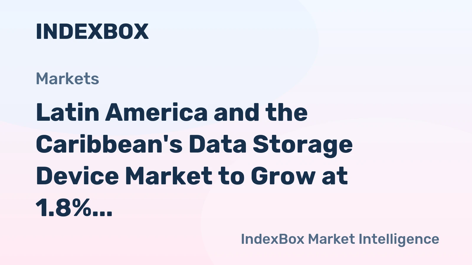 Latin America and the Caribbean's Data Storage Device Market to Grow at 1.8% CAGR, Reaching 45M Units by 2035