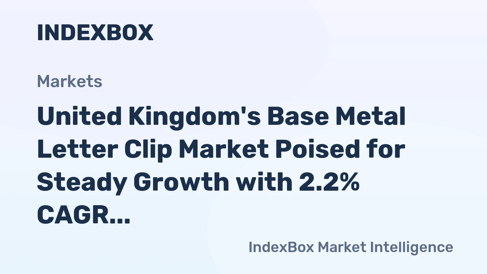 United Kingdom's Base Metal Letter Clip Market Poised for Steady Growth with 2.2% CAGR in Value