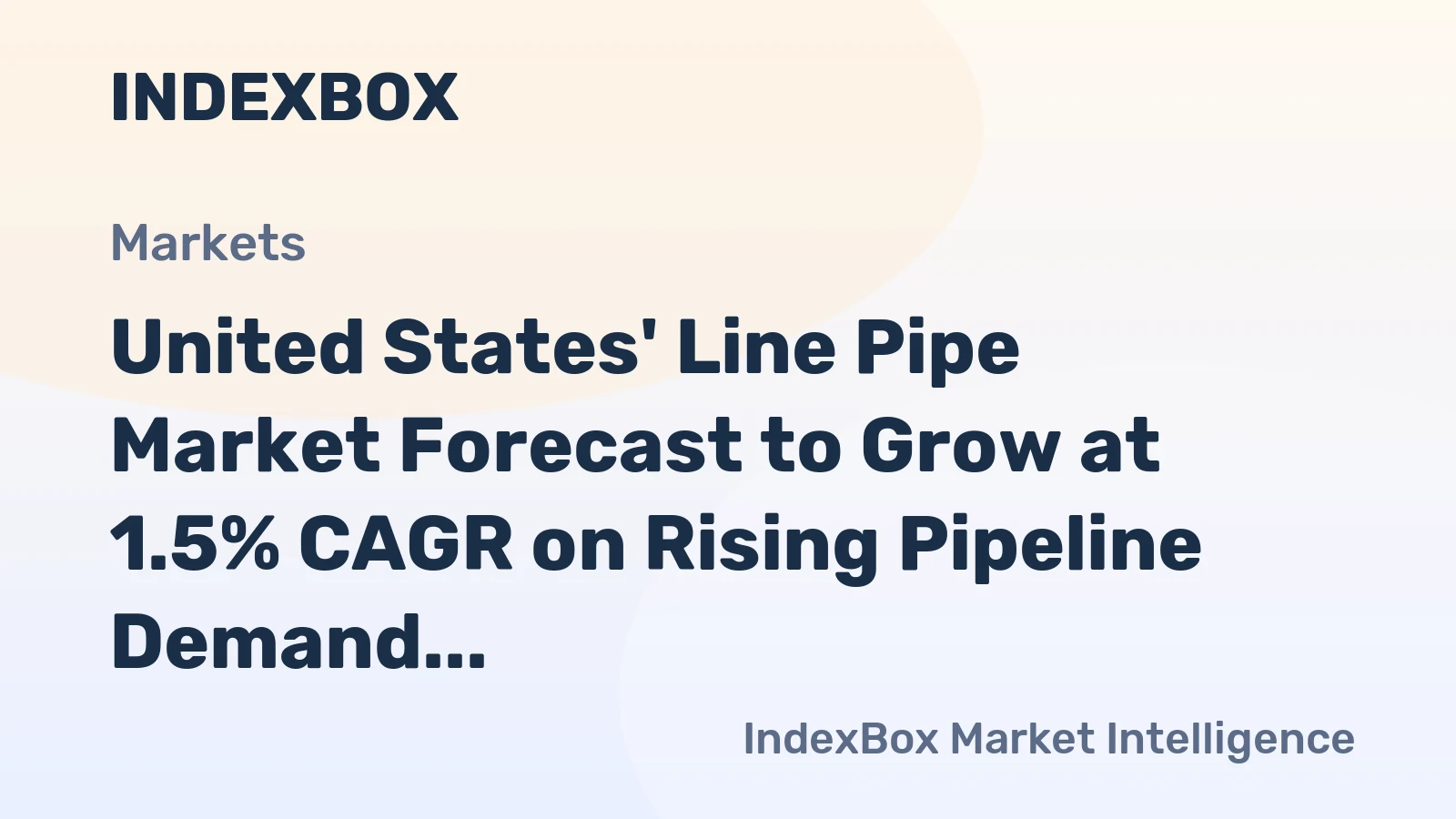 United States' Line Pipe Market Forecast to Grow at 1.5% CAGR on Rising Pipeline Demand