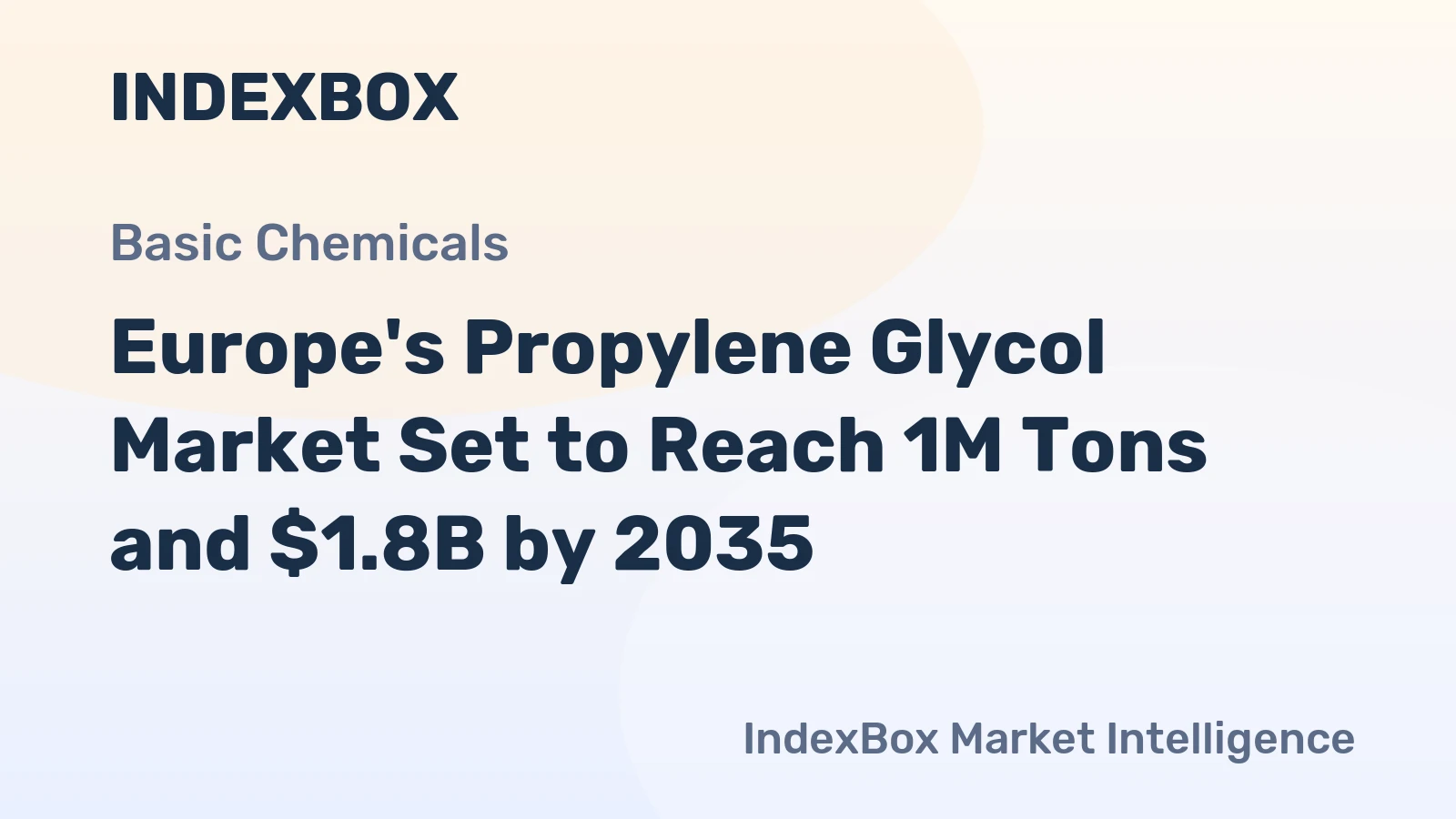 Europe's Propylene Glycol Market Set to Reach 1M Tons and $1.8B by 2035