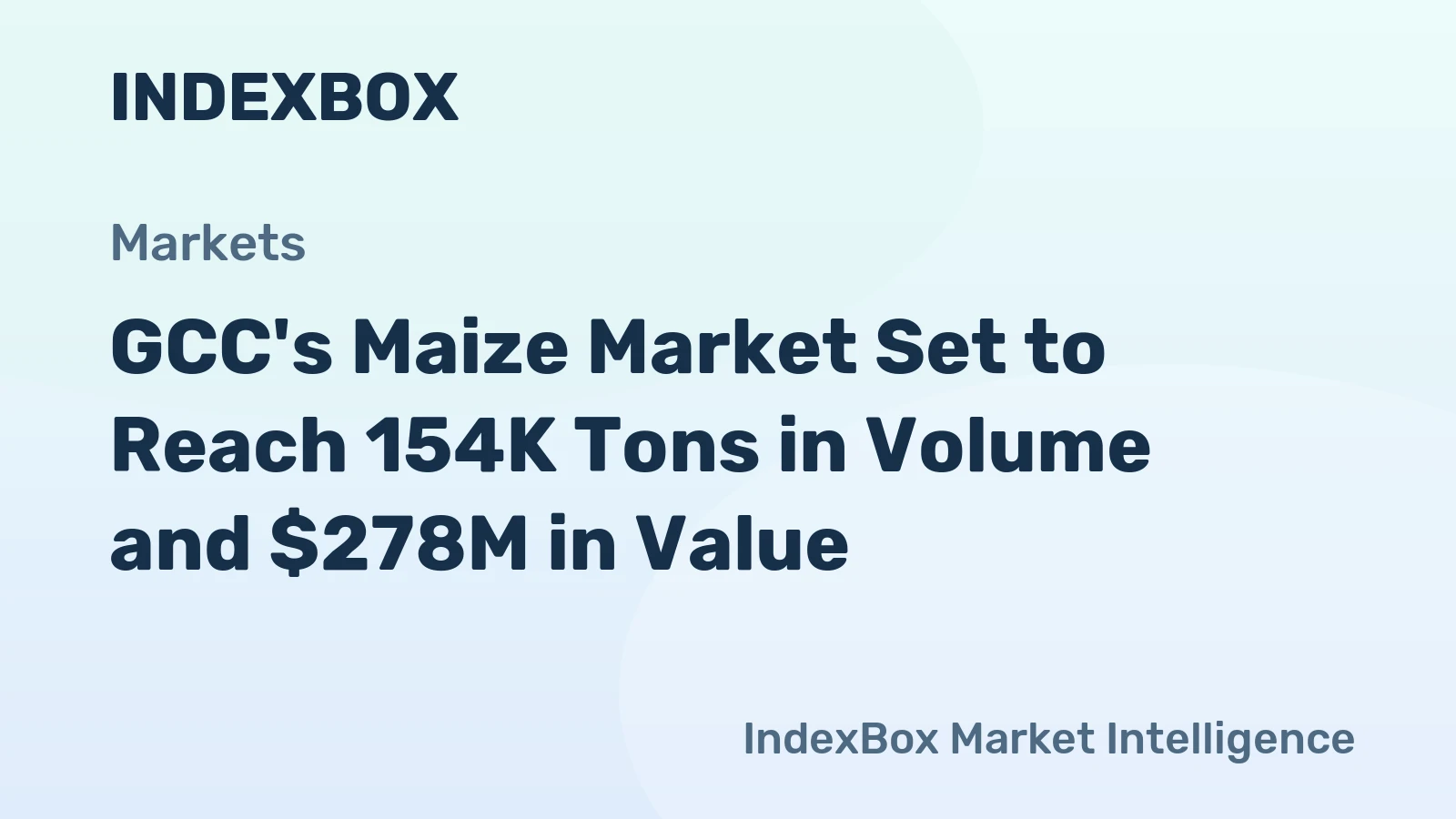 GCC's Maize Market Set to Reach 154K Tons in Volume and $278M in Value