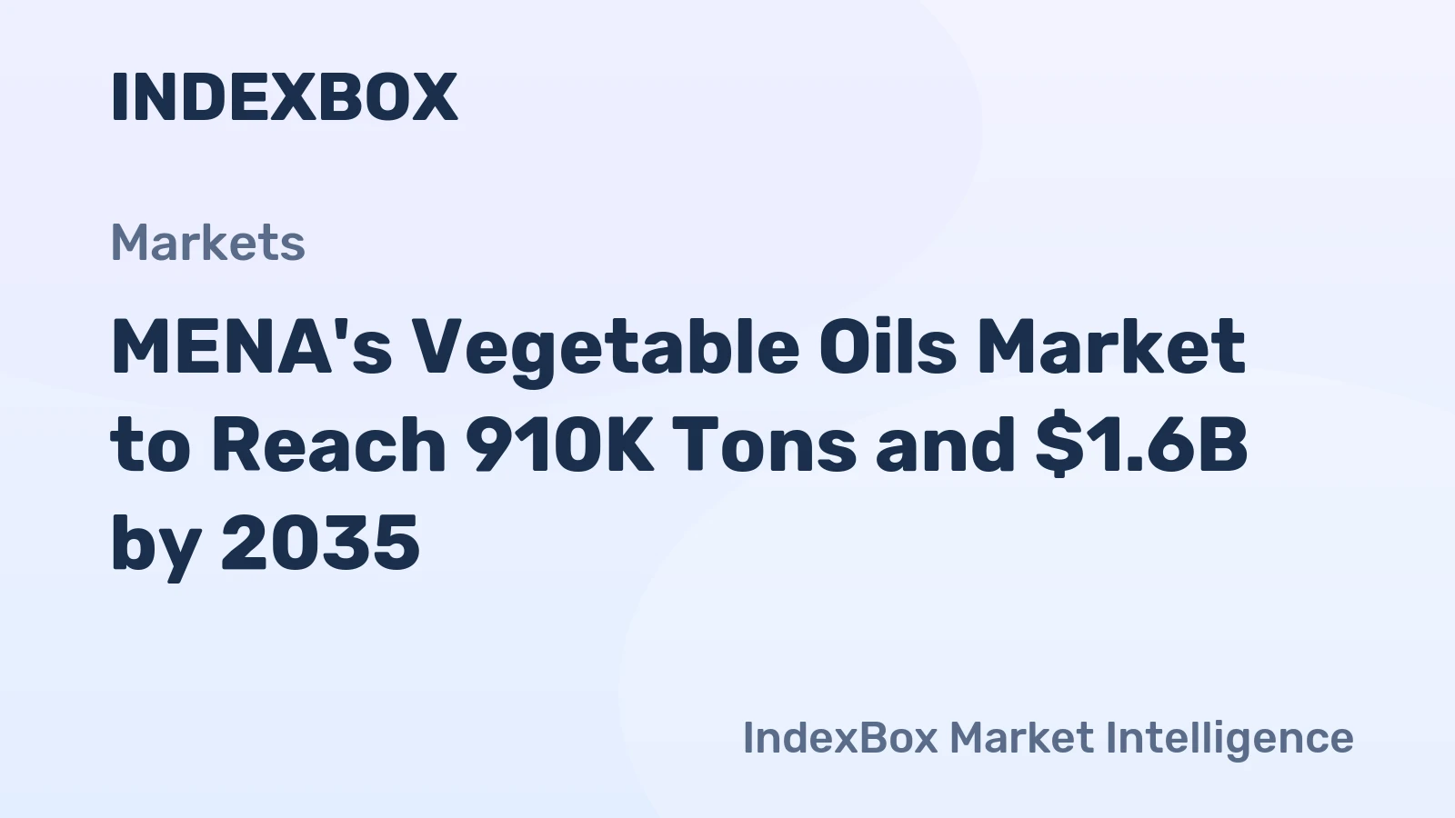 MENA's Vegetable Oils Market to Reach 910K Tons and $1.6B by 2035