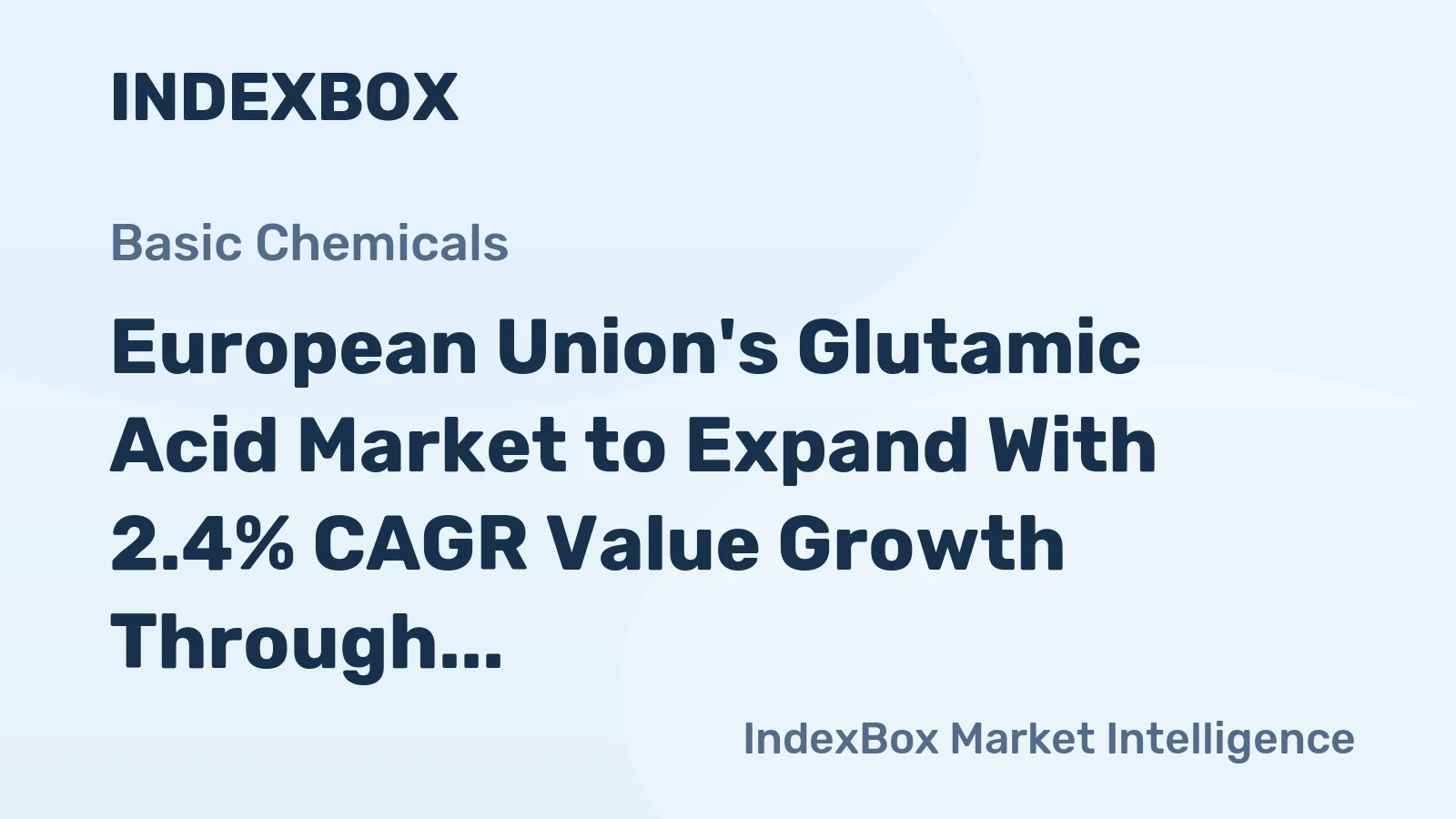 European Union's Glutamic Acid Market to Expand With 2.4% CAGR Value Growth Through 2035