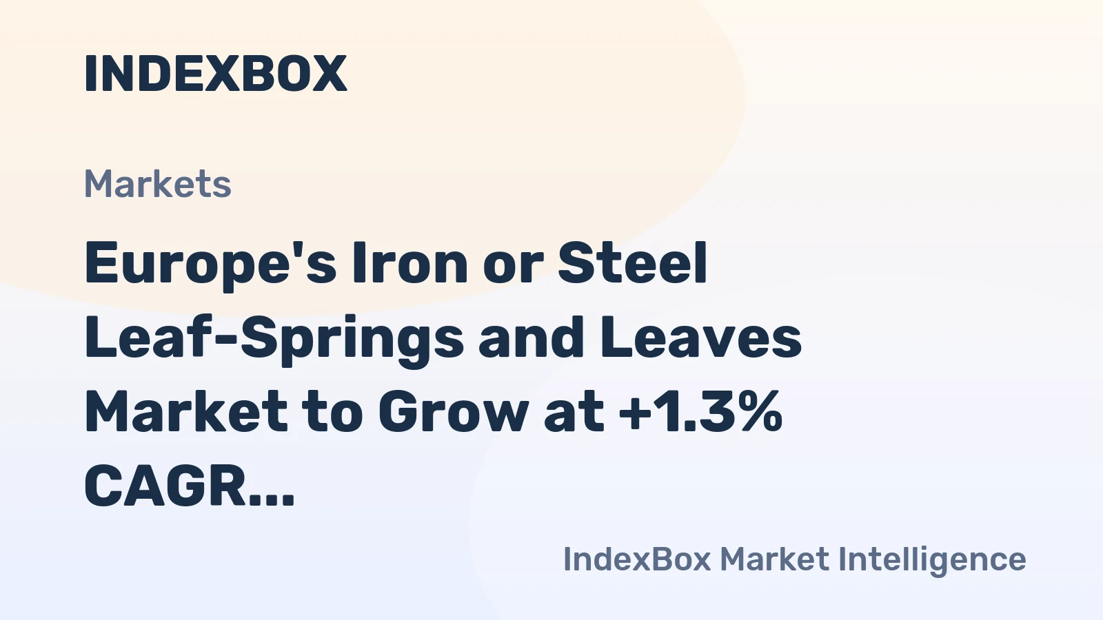 Europe's Iron or Steel Leaf-Springs and Leaves Market to Grow at +1.3% CAGR from 2024 to 2035