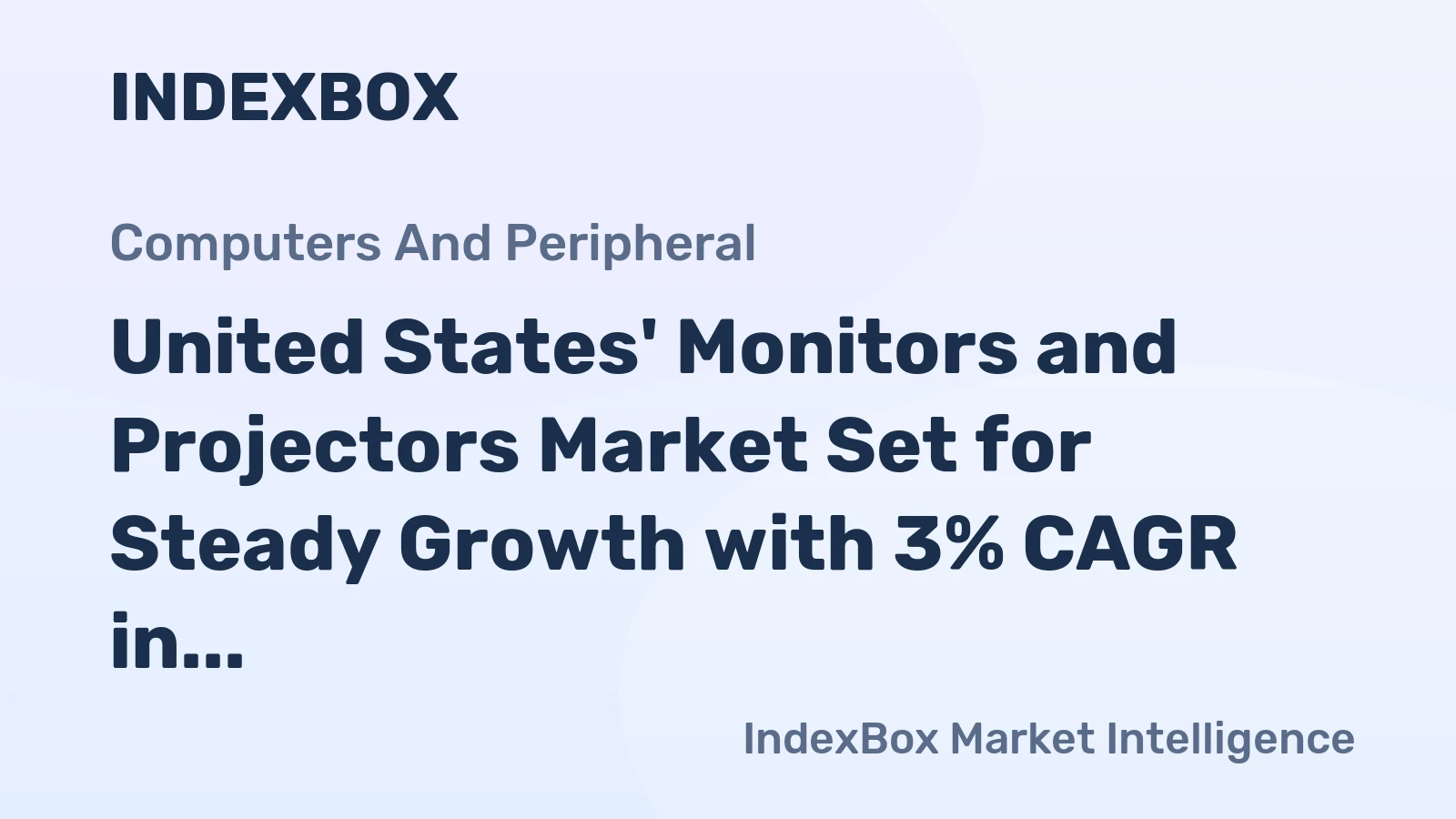 United States' Monitors and Projectors Market Set for Steady Growth with 3% CAGR in Value Through 2035