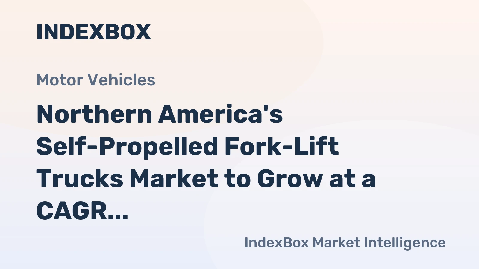 Northern America's Self-Propelled Fork-Lift Trucks Market to Grow at a CAGR of +1.7% from 2024 to 2035