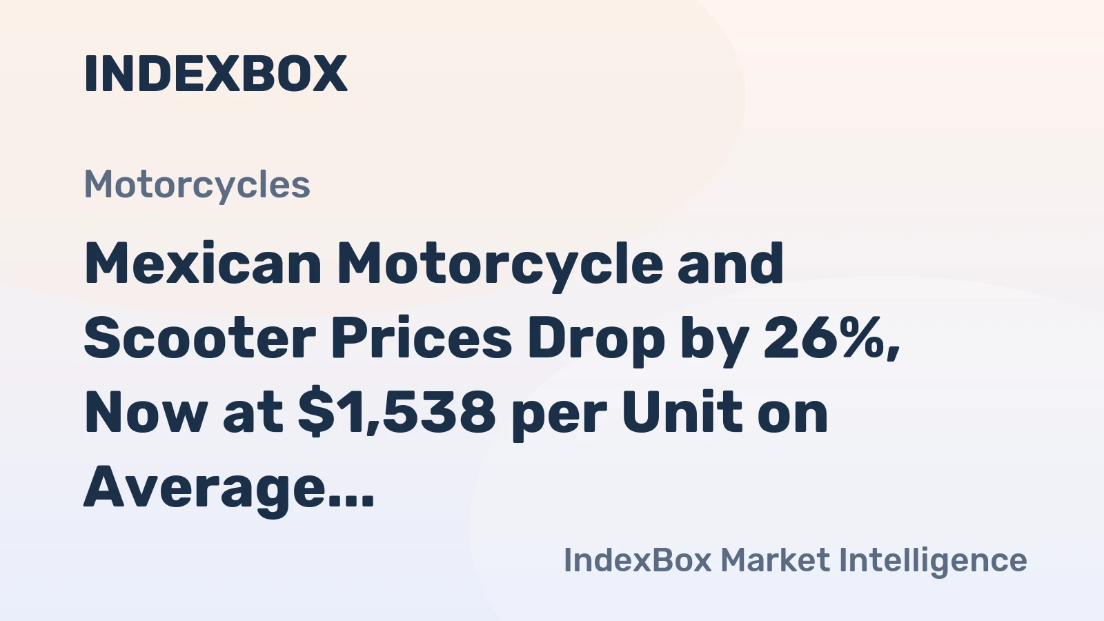 Mexican Motorcycle and Scooter Prices Drop by 26%, Now at $1,538 per Unit on Average